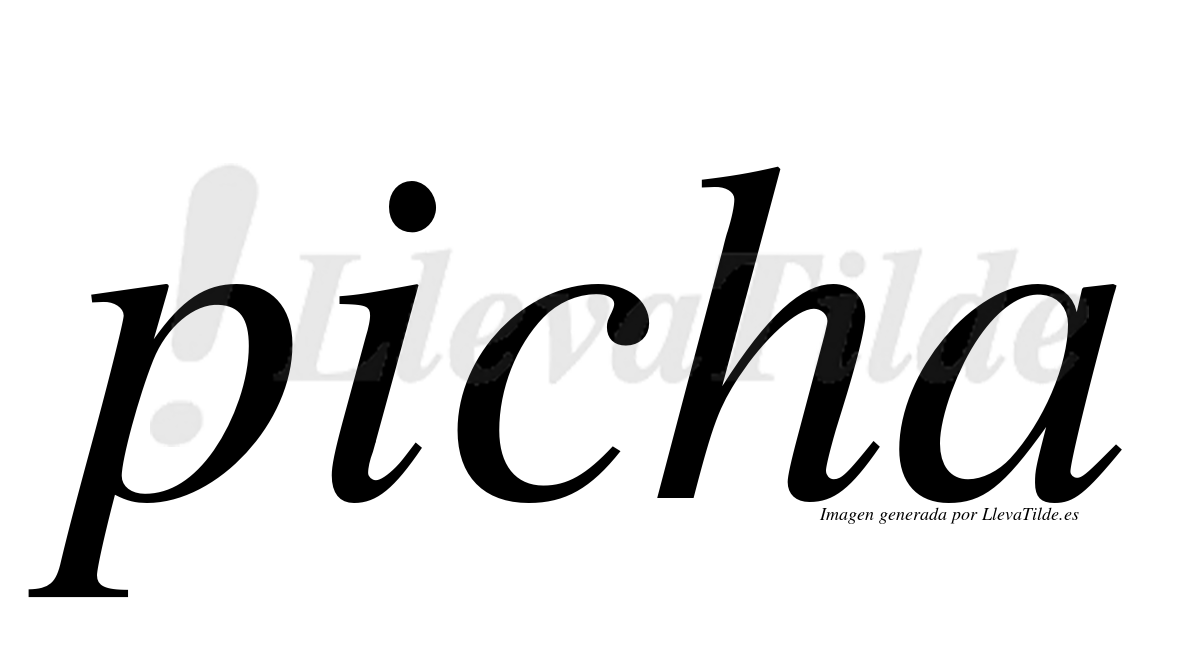 ¿Lleva tilde picha? | LlevaTilde.es