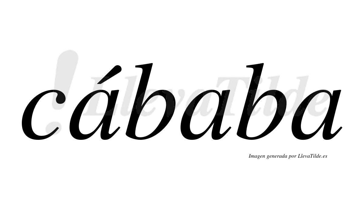 ¿Lleva tilde cábaba? | LlevaTilde.es