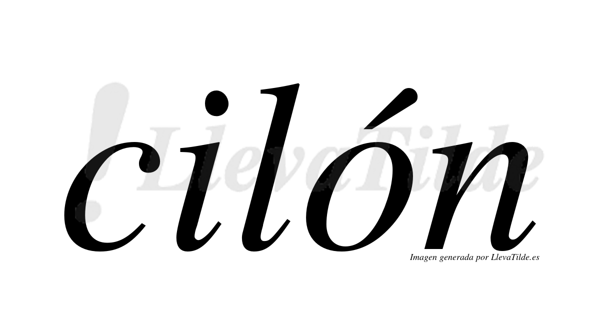¿Lleva tilde cilón? | LlevaTilde.es