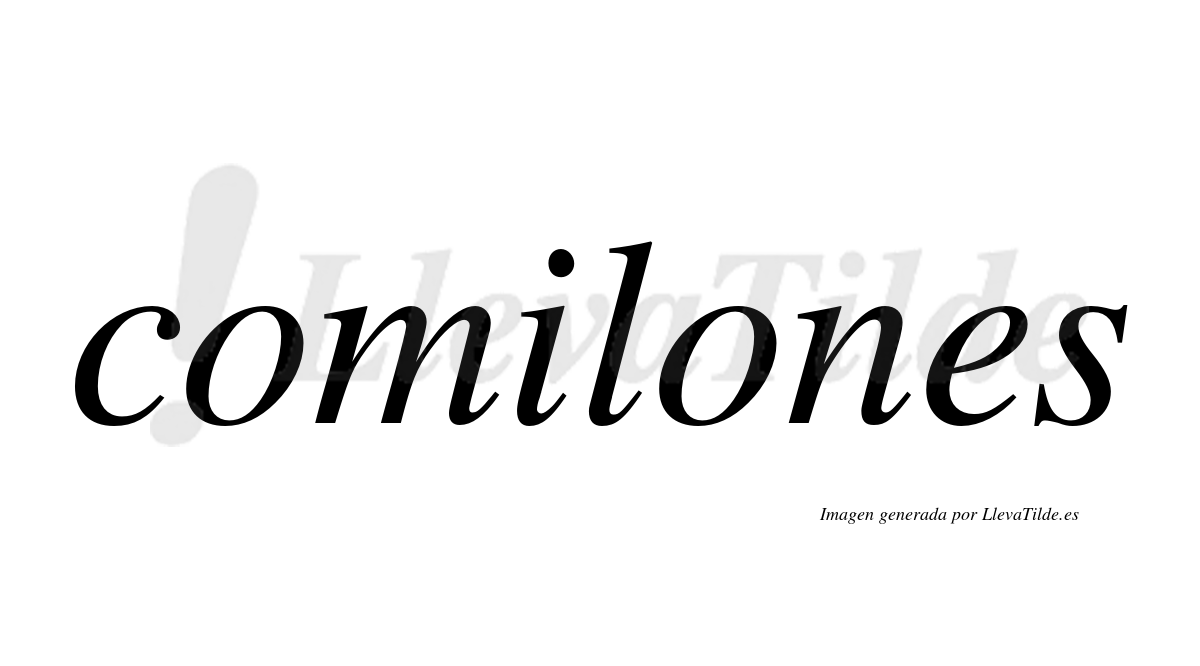¿Lleva tilde comilones? | LlevaTilde.es