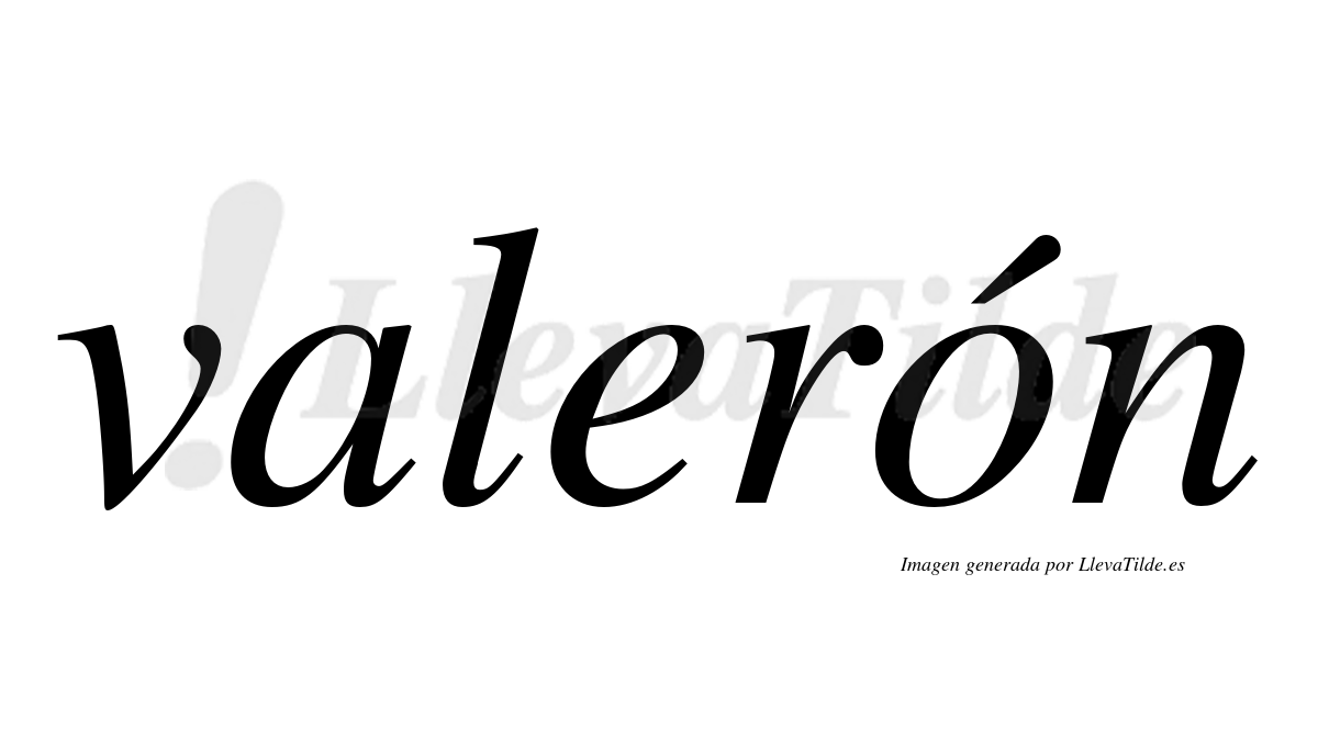¿Lleva tilde valerón? | LlevaTilde.es