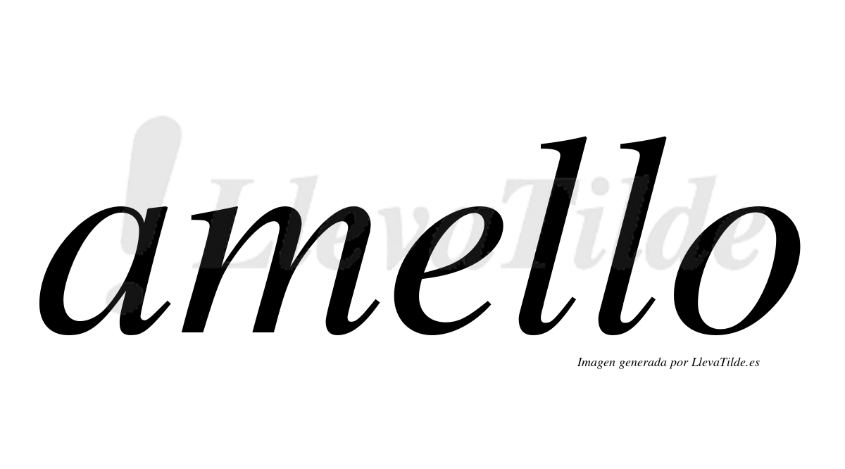 ¿Lleva tilde amello? | LlevaTilde.es
