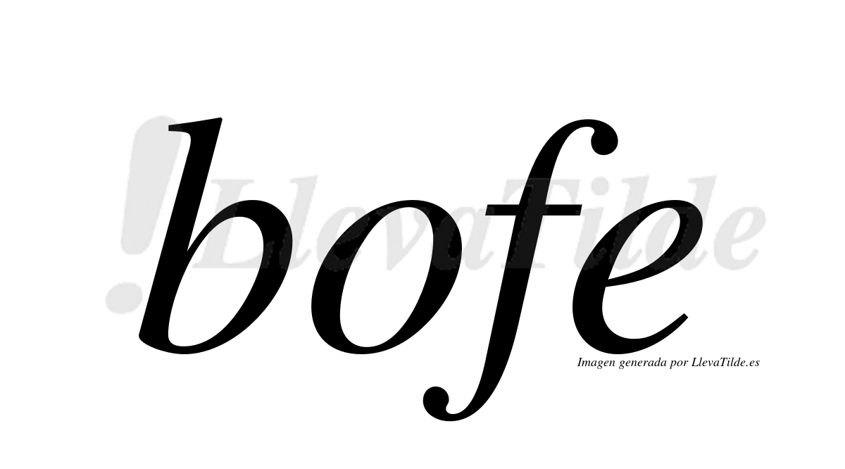 ¿Lleva tilde bofe? | LlevaTilde.es