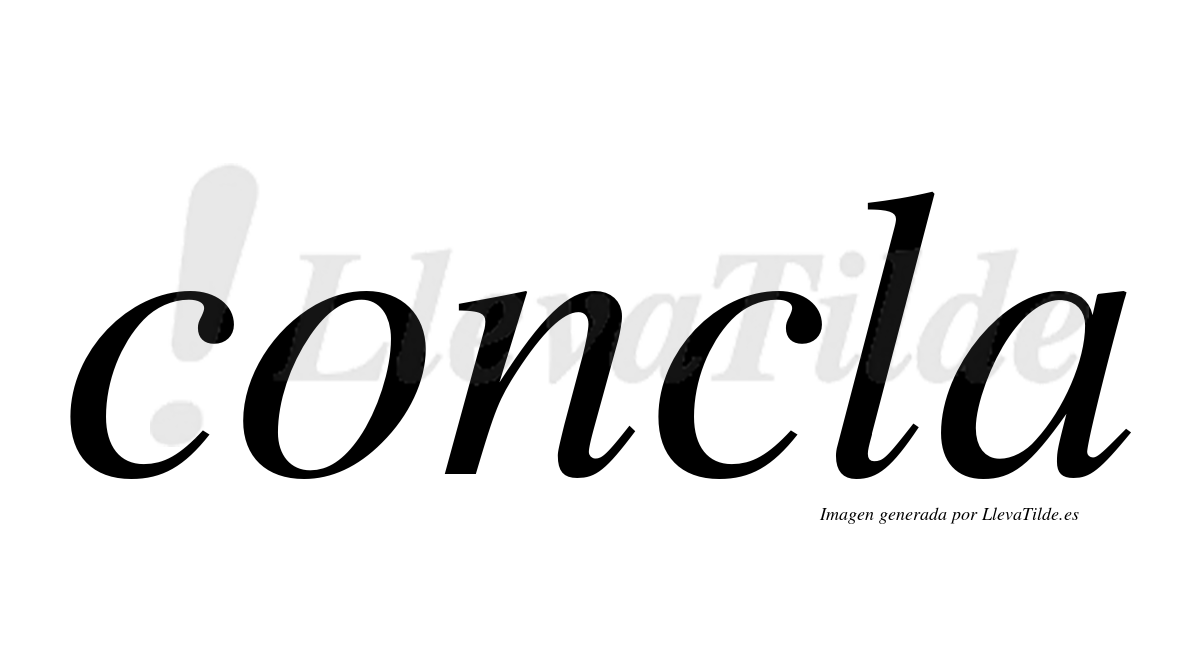 ¿Lleva tilde concla? | LlevaTilde.es