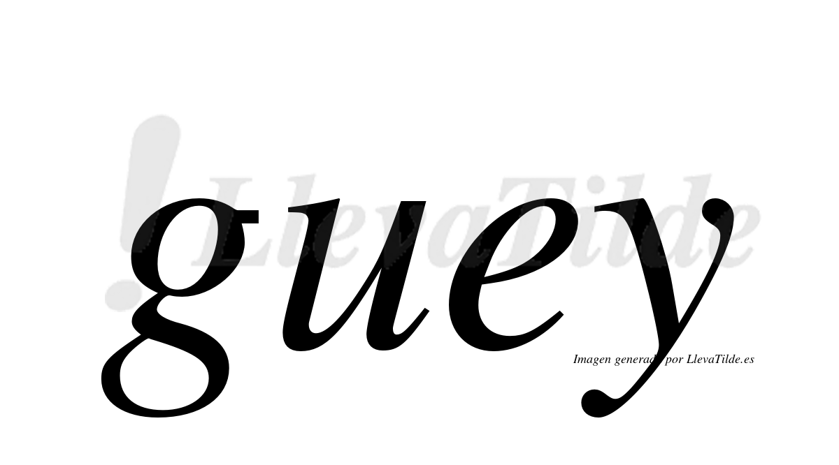 ¿Lleva tilde guey? | LlevaTilde.es