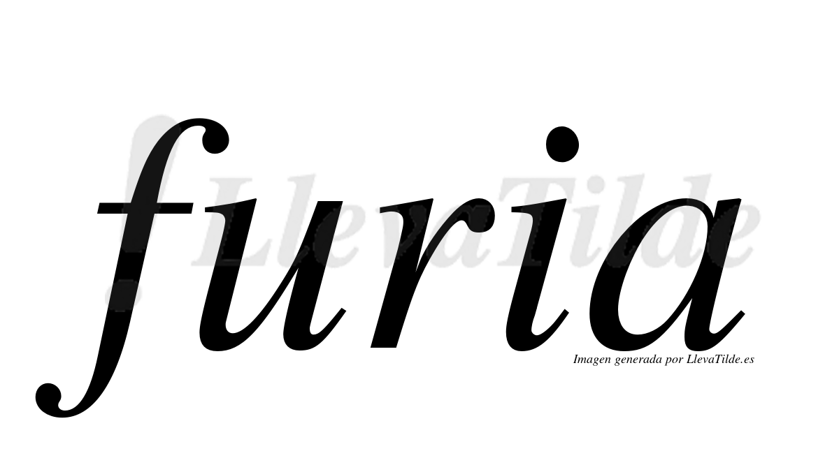 ¿Lleva tilde furia? | LlevaTilde.es