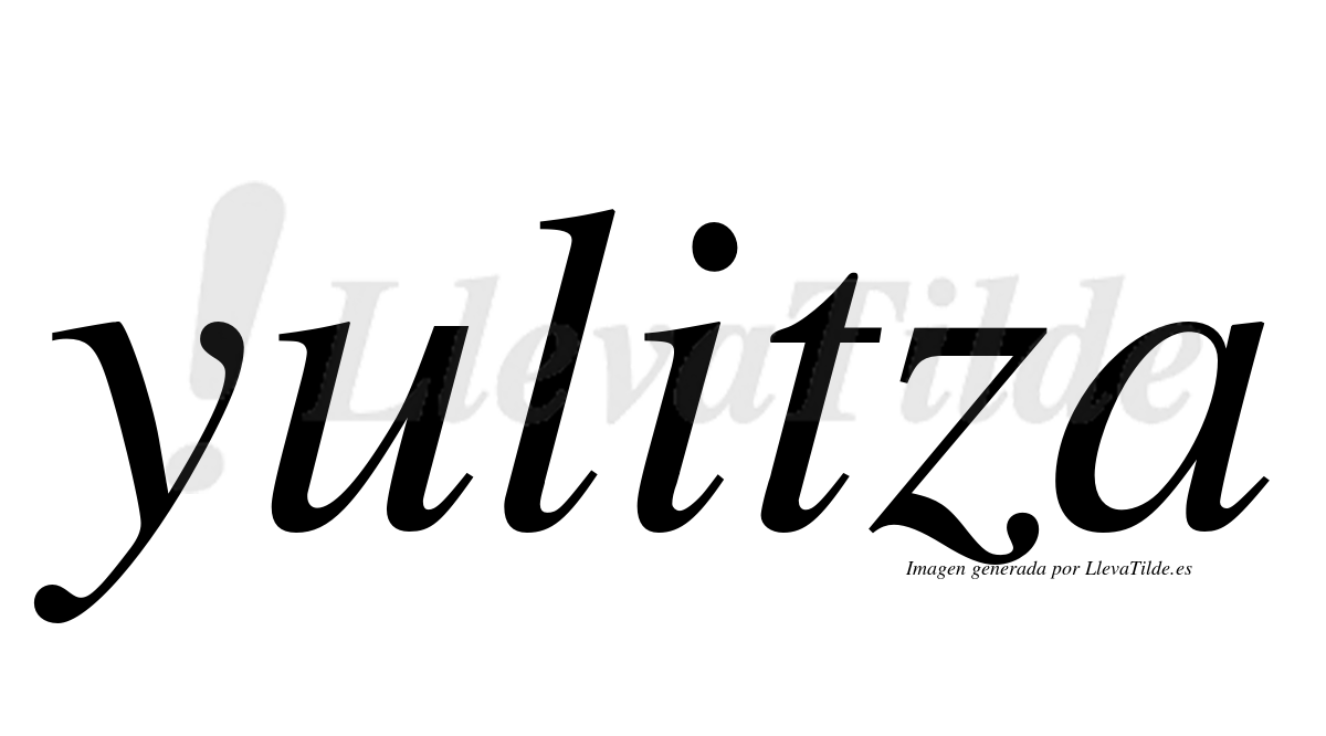 ¿Lleva tilde yulitza? | LlevaTilde.es
