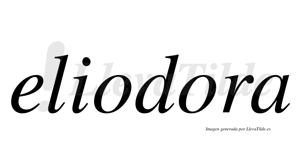 ¿Lleva tilde eliodora? | LlevaTilde.es