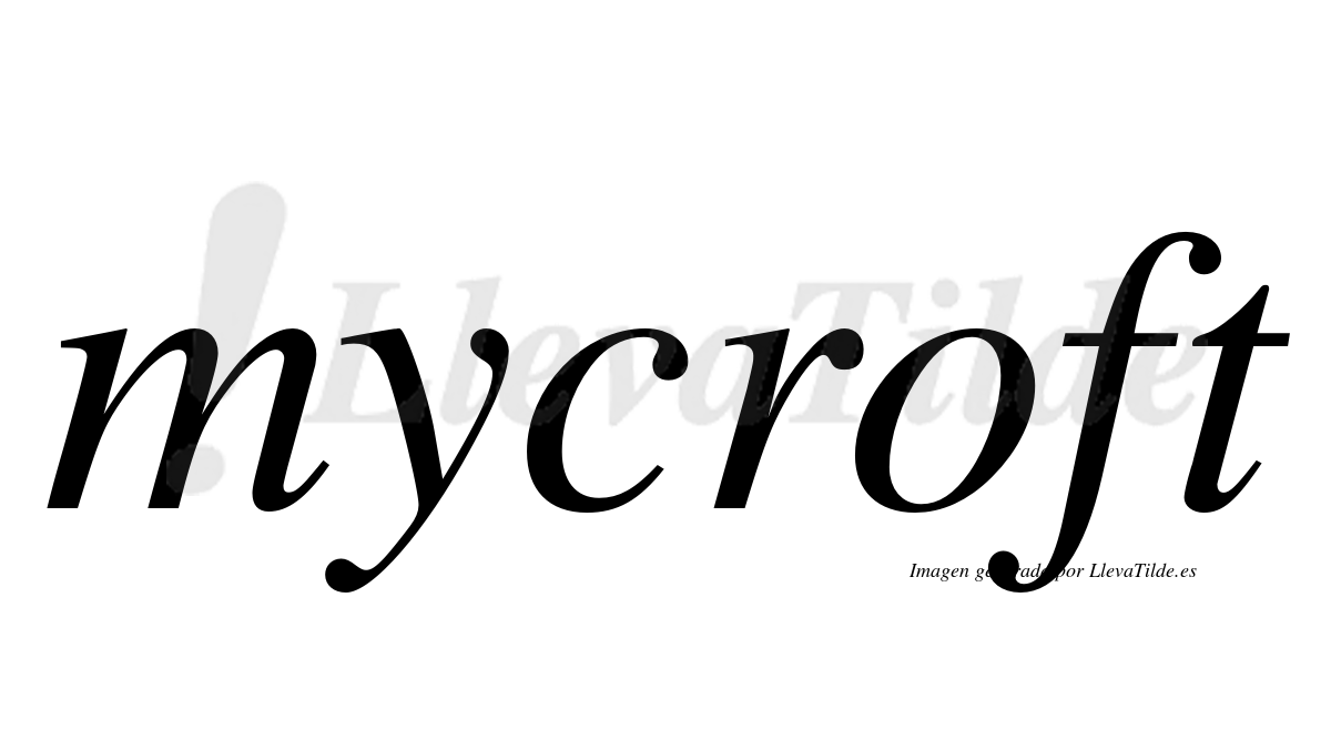 ¿Lleva tilde mycroft? | LlevaTilde.es