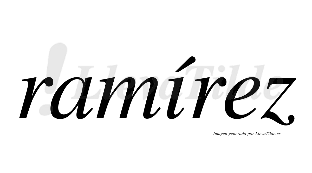 ¿Lleva tilde ramírez? | LlevaTilde.es