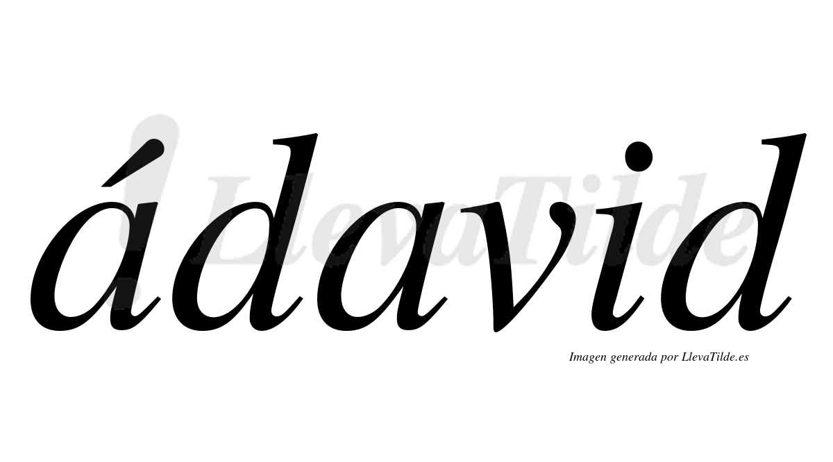 ¿Lleva tilde ádavid? | LlevaTilde.es