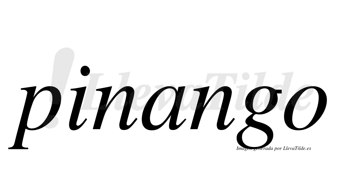 ¿Lleva tilde pinango? | LlevaTilde.es