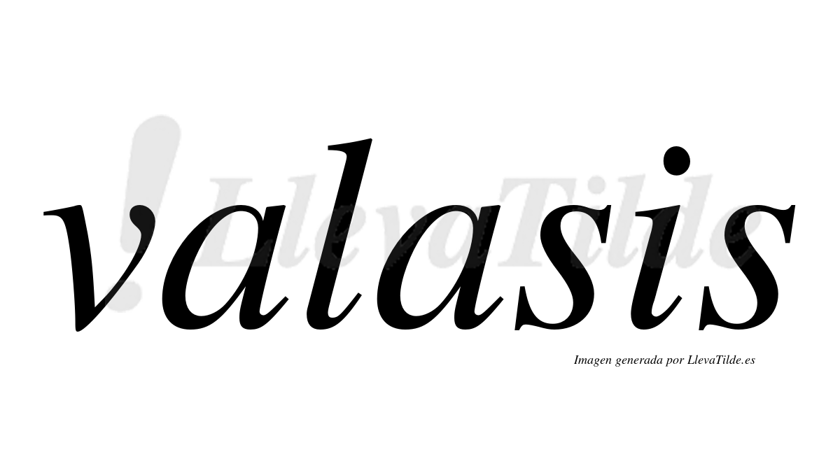 ¿Lleva tilde valasis? | LlevaTilde.es