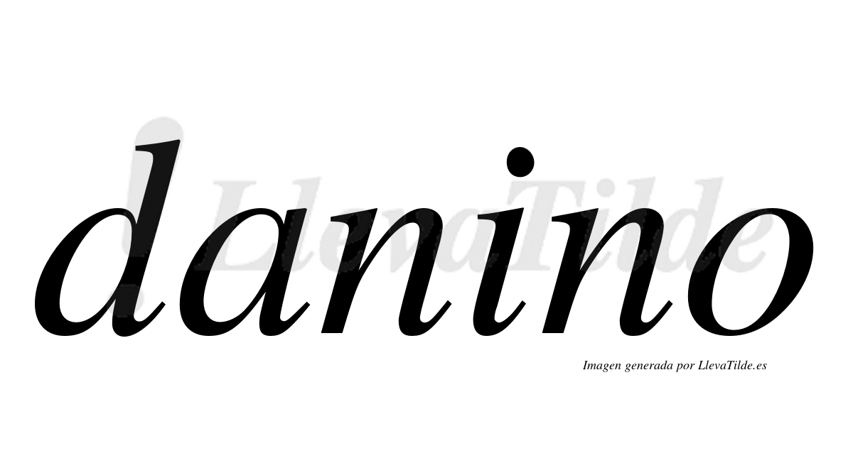 ¿Lleva tilde danino? | LlevaTilde.es