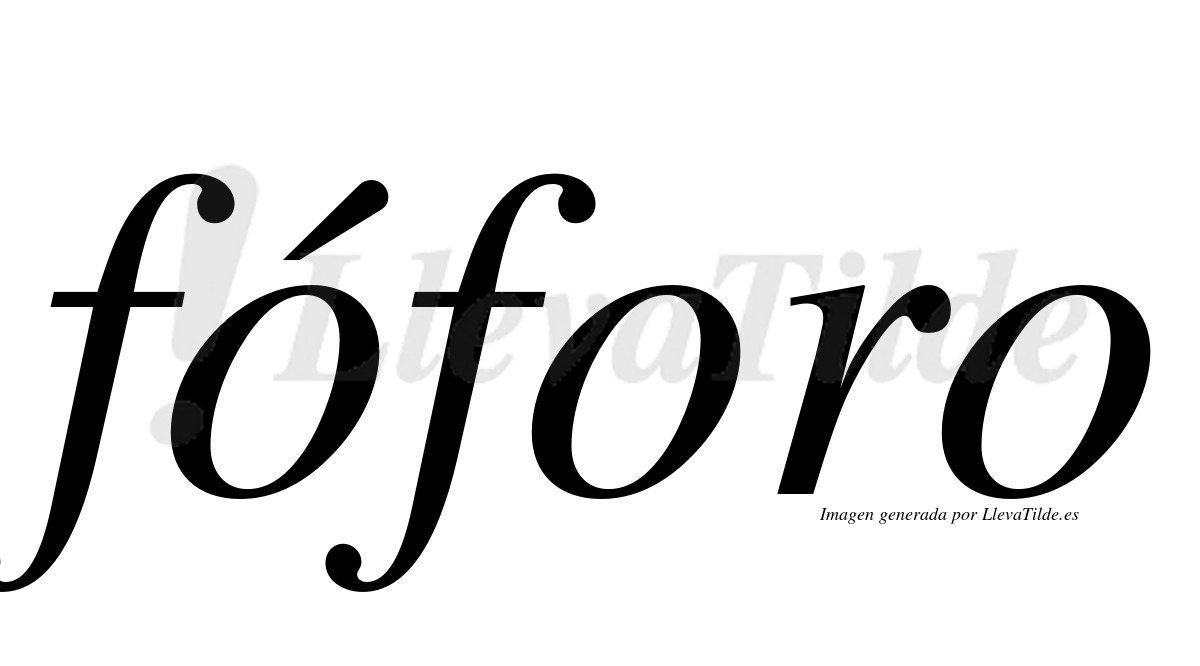 ¿Lleva tilde fóforo? | LlevaTilde.es