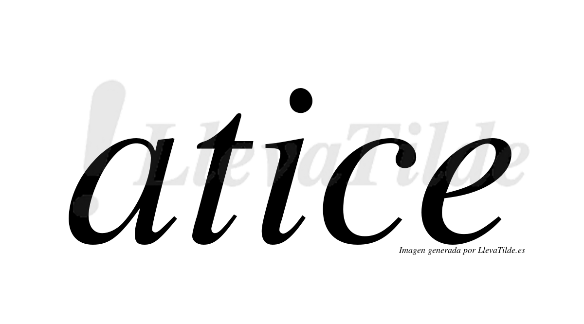 ¿Lleva tilde atice? | LlevaTilde.es