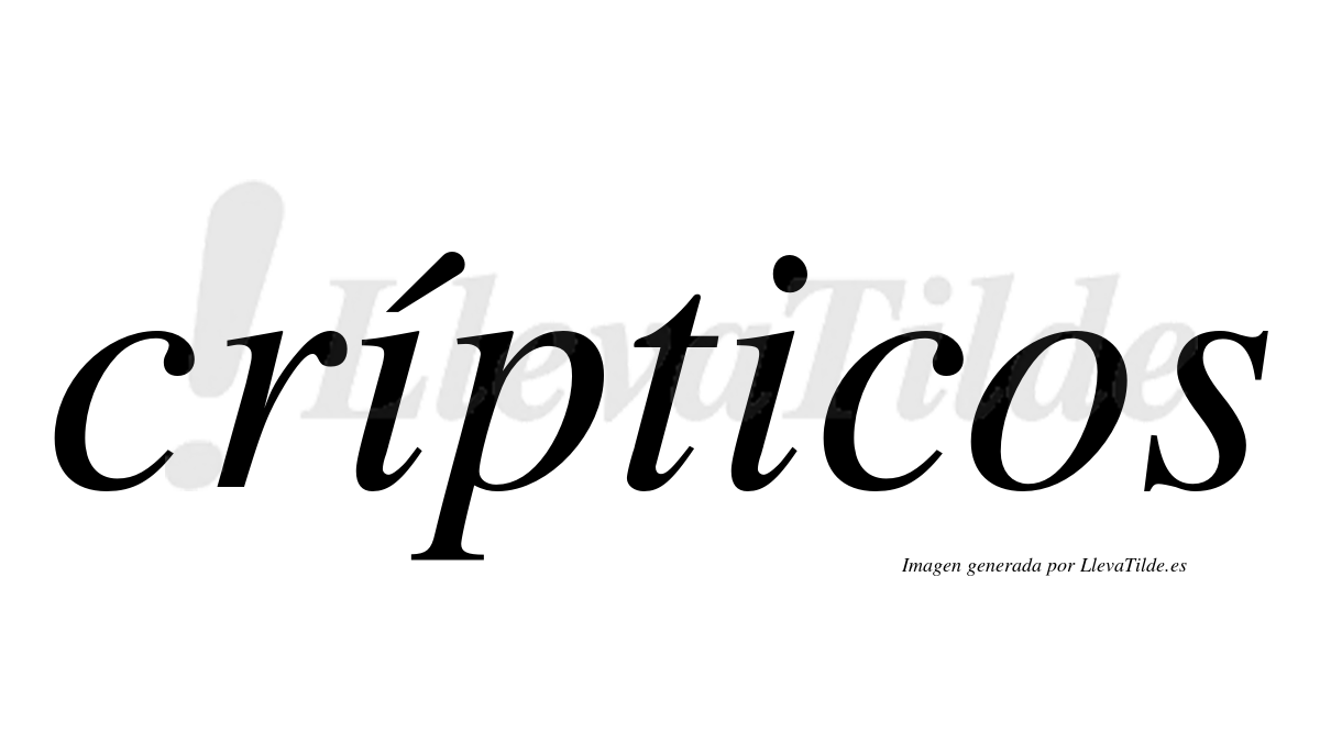 ¿Lleva tilde crípticos? | LlevaTilde.es