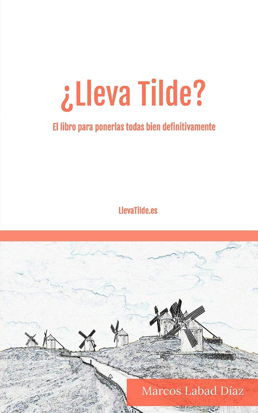 El Libro de LlevaTilde | LlevaTilde.es